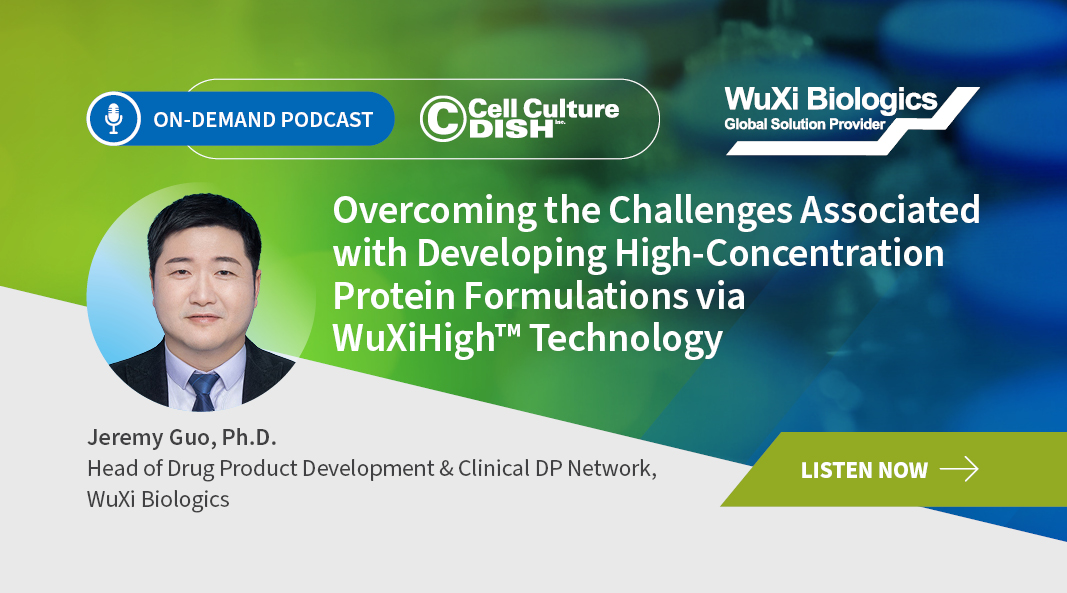 Developing High-Concentration Protein Formulations via WuXiHigh™ – Podcast