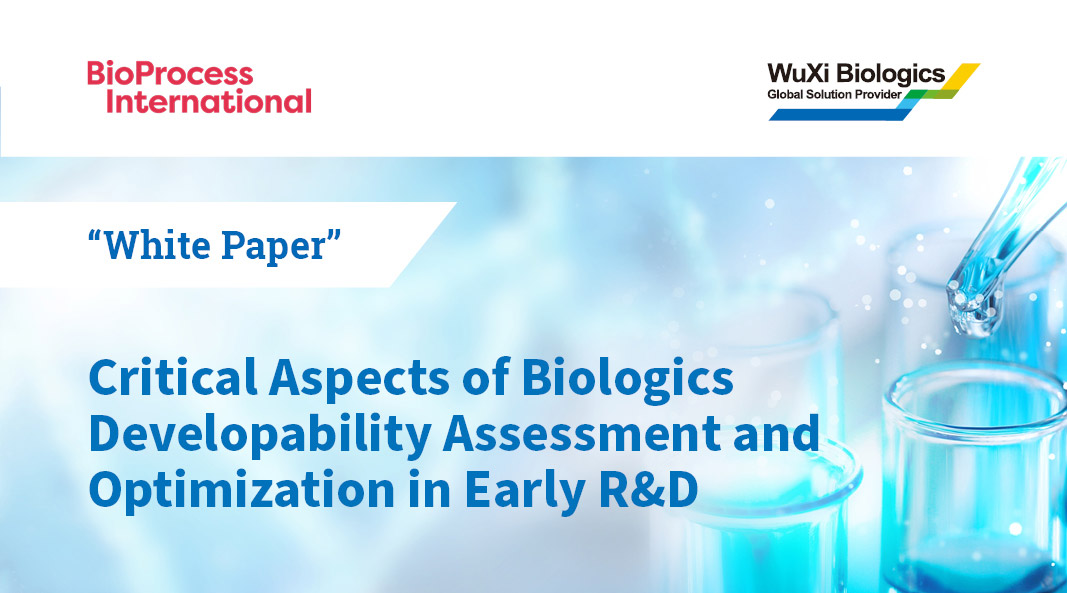 Critical Aspects of Biologics Developability Assessment and ...